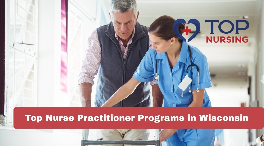 Top Nurse Practitioner Programs in Wisconsin 2026 | Online, Fast, and ...